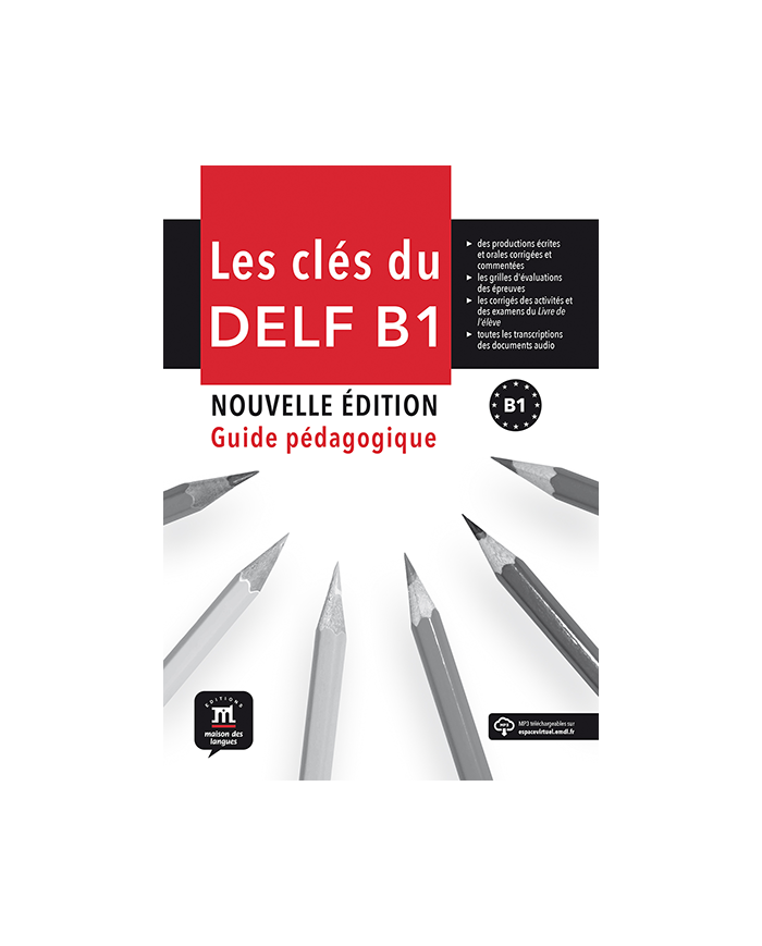 Les clés du DELF B1 (New Edition): Teacher's Manual