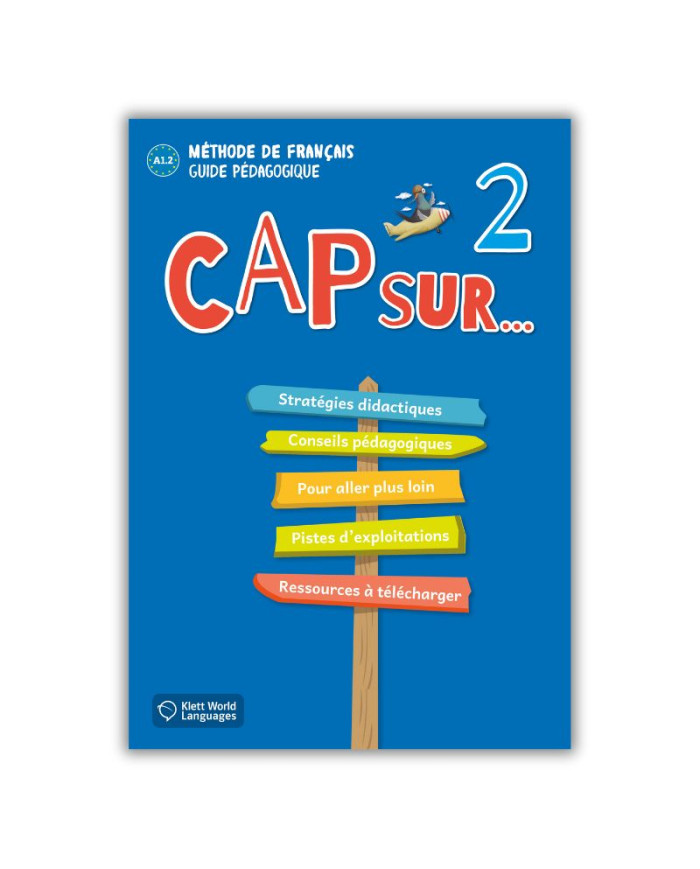 Cap sur... 2: Teacher's Guide