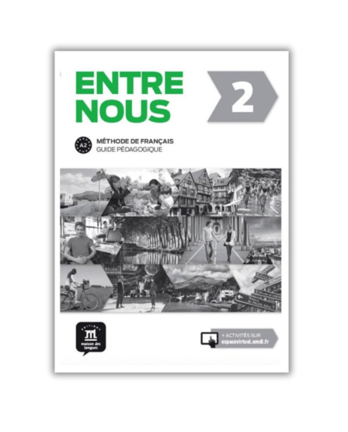 Entre Nous 2: Teacher's Manual