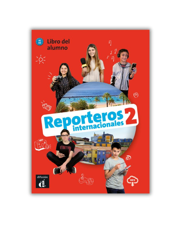 Reporteros internacionales 2: Student Textbook