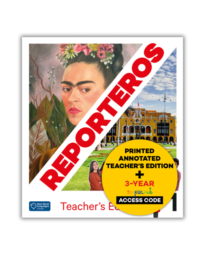 Reporteros 1: 3-Year Teacher Bundle (The KWL Hub Canadian Ed.)