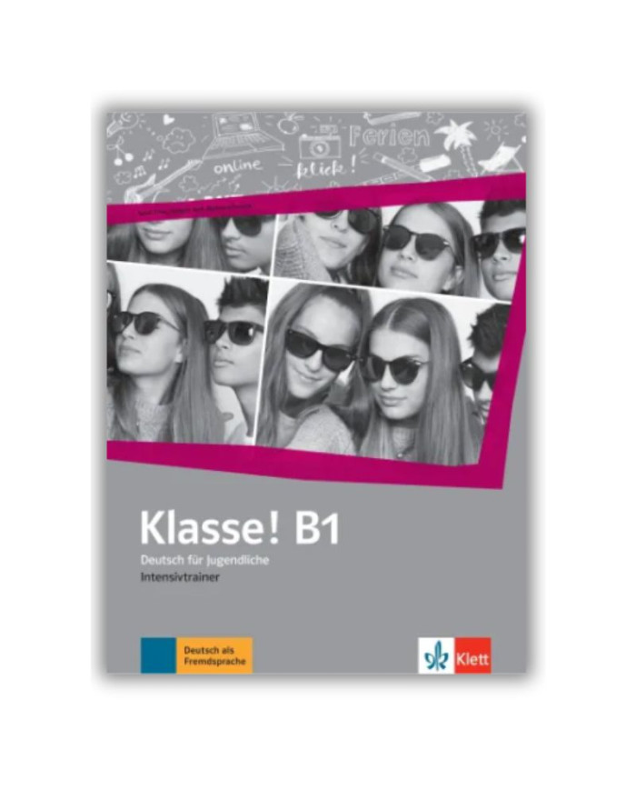 Klasse! B1: Intensive Trainer