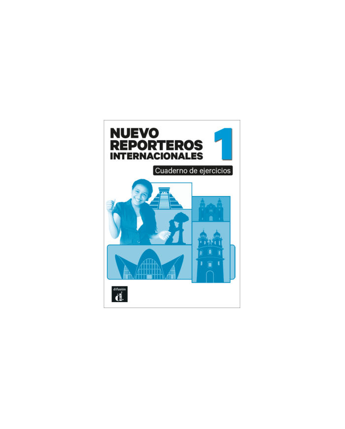 Nuevo Reporteros internacionales 1: Workbook